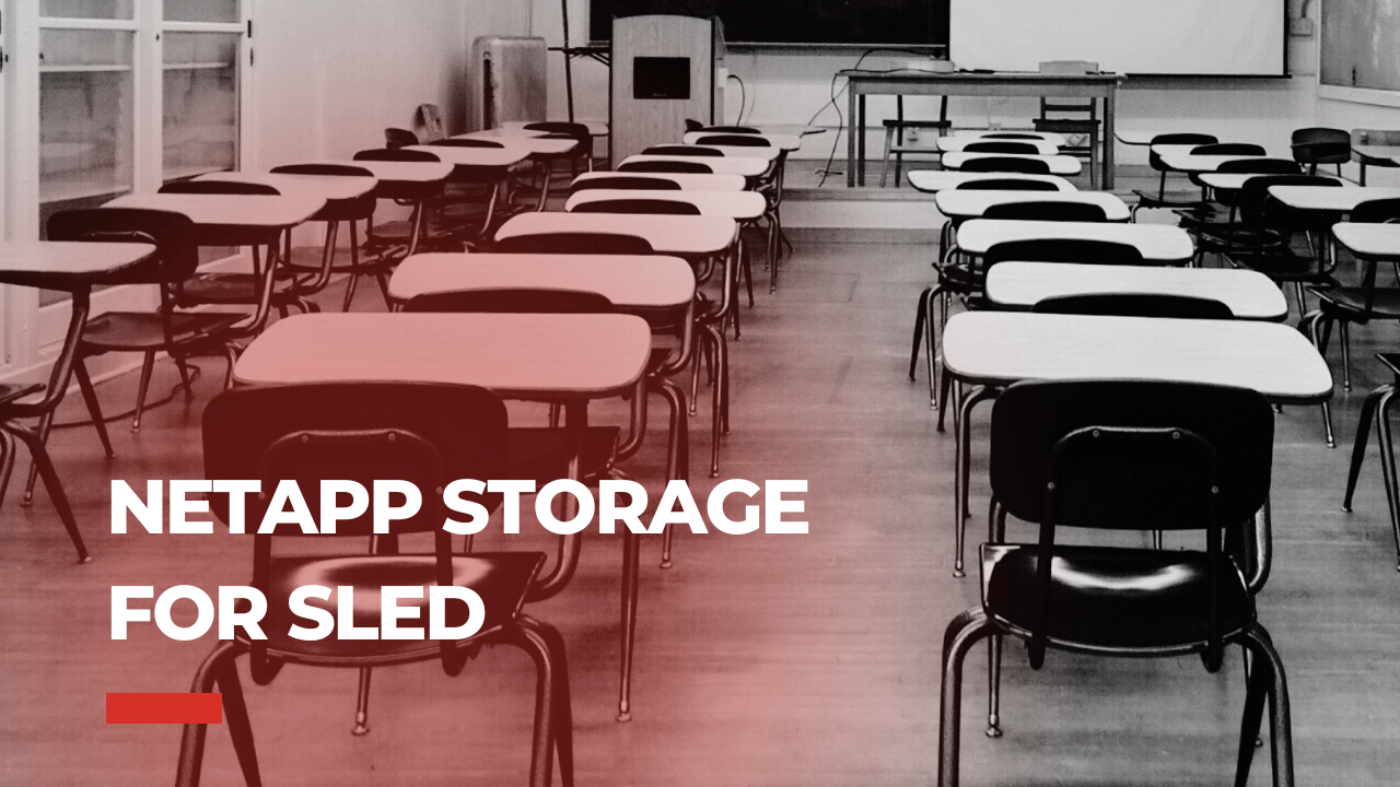 Optimize SLED Operations with NetApp Data Storage Solutions | Volta